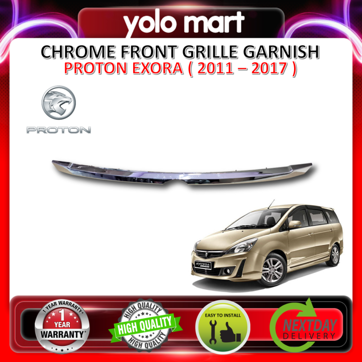 PROTON EXORA 】Chrome Front Grille Garnish ( 2011 - 2017 / OEM Fitting ...
