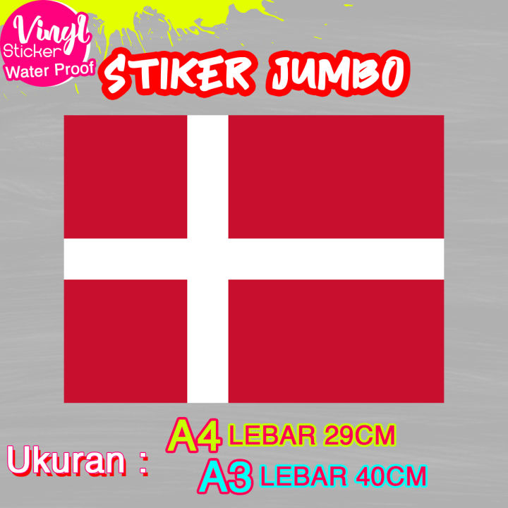 Stiker Besar Bendera Denmark Ukuran Jumbo Size A4 & A3 Sticker Anti Air ...