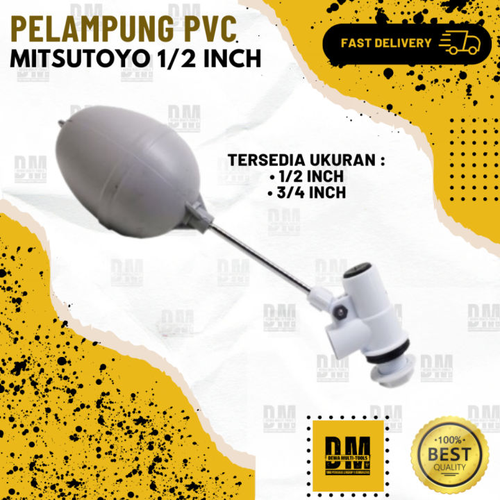Kran Pelampung Tandon Air Floating Tandon PVC MITSUTOYO 1/2 3/4 Inch ...