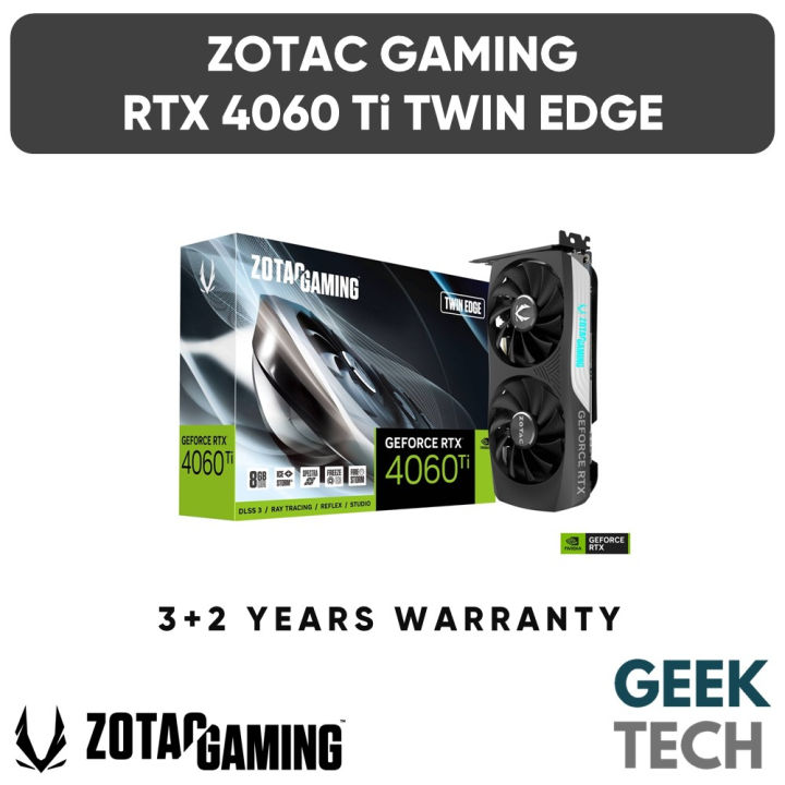 ZOTAC GAMING GeForce RTX 4060 Ti Twin Edge 8G GDDR6 GPU 128-bit ...