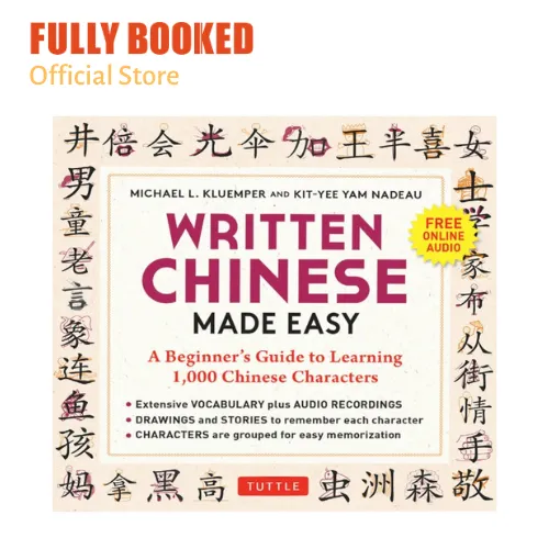 Written Chinese Made Easy: A Beginner's Guide to Learning 1,000 Chinese ...