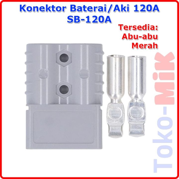 Konektor Baterai Aki Battery Accu Connector Terminal 120A SB-120A ...