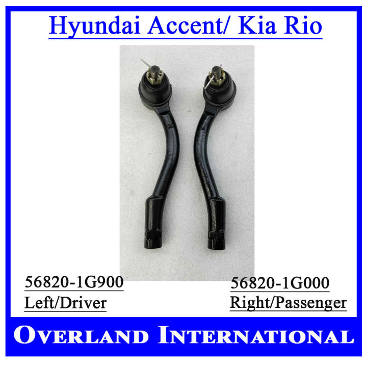 TIE ROD END, (Sold By Piece) Left Side 56820-1G900 / Right Side 56820-1G000, For Hyundai Accent ...
