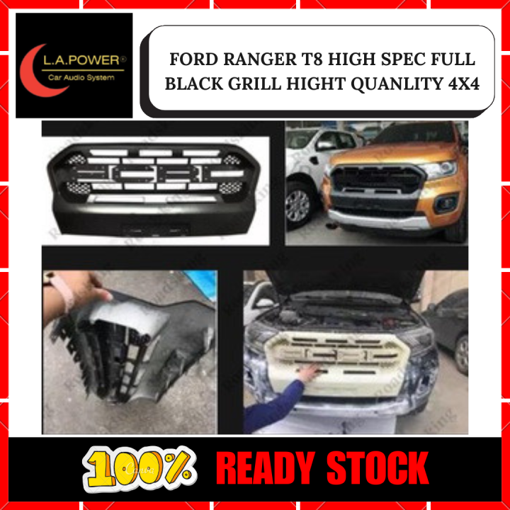 [ MK3/WILDTRAK ] FORD RANGER T8 HIGH SPEC FULL BLACK GRILL HIGHT ...
