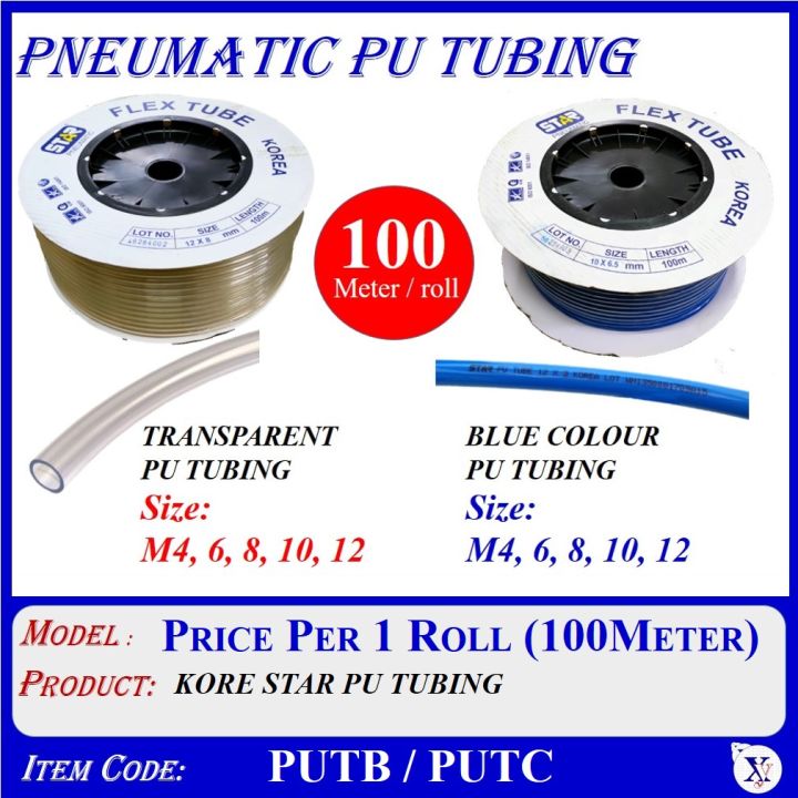 (1roll X 100M) STAR PU TUBING 4MM, 6MM, 8MM, 10MM, 12 MM | STAR POLYURETHANE PNEUMATIC PU TUBING ...