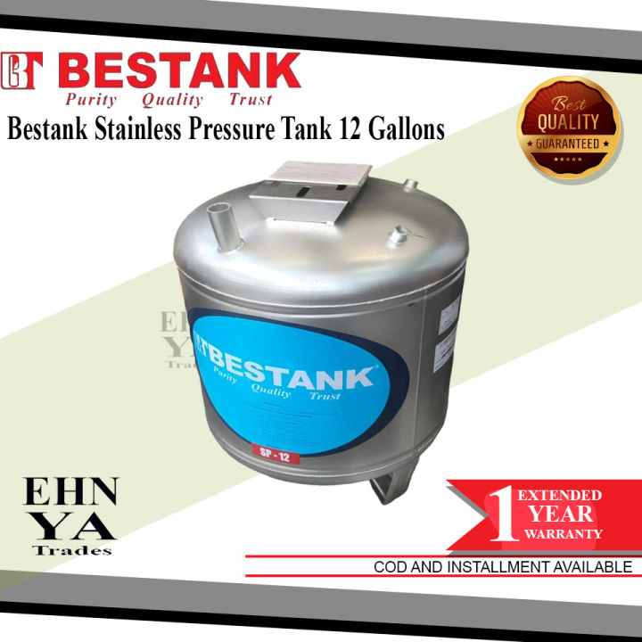 Bestank Original Stainless Pressure Tank 12 Gallons Gals | Lazada PH
