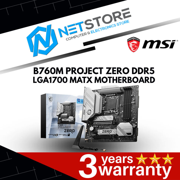 MSI B760M PROJECT ZERO DDR5 LGA1700 MATX MOTHERBOARD | Lazada