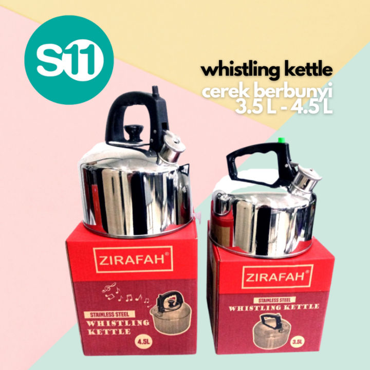 S11 x Zirafah 3.5L - 4.5L Stainless Steel Whistling Kettle Cerek ...