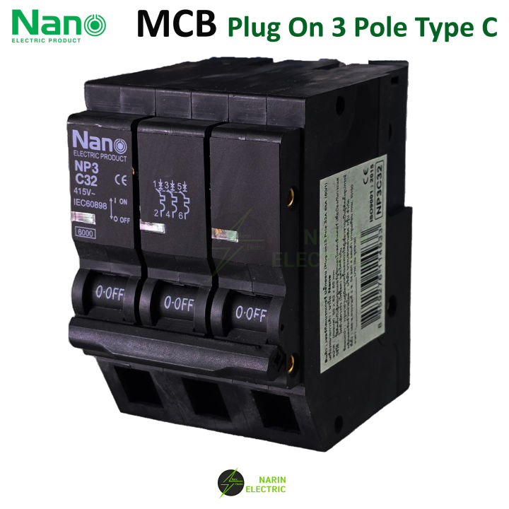 Nano เซอร์กิตเบรกเกอร์ MCB 3 Pole 3 เฟส แบบ Plug On ตัวเลือก 16A, 20A ...