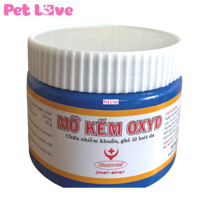 Mỡ Kẽm Oxyd bôi vết thương, ghẻ chó mèo (Hanvet) | Lazada.vn