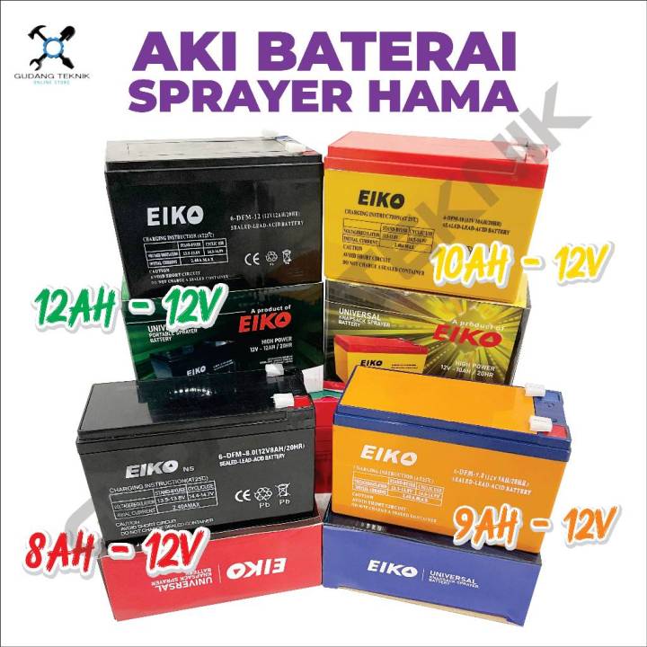 BATERAI AKI 8A 9A 10A12A 12V Sprayer Hama Elektrik EIKO DRAGON / Accu Baterai 8AH 9AH 10Ah 12Ah ...