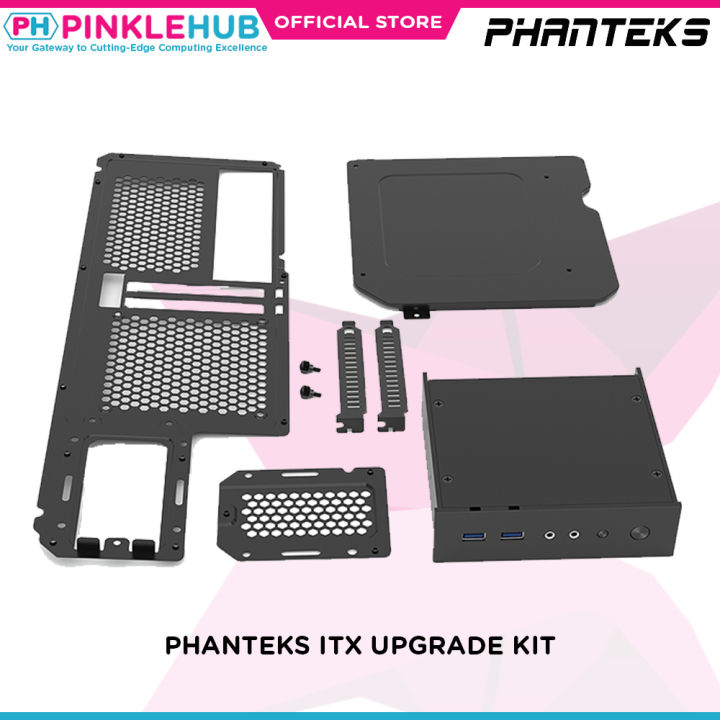 PinkleHub | PHANTEKS ITX UPGRADE KIT | Lazada PH