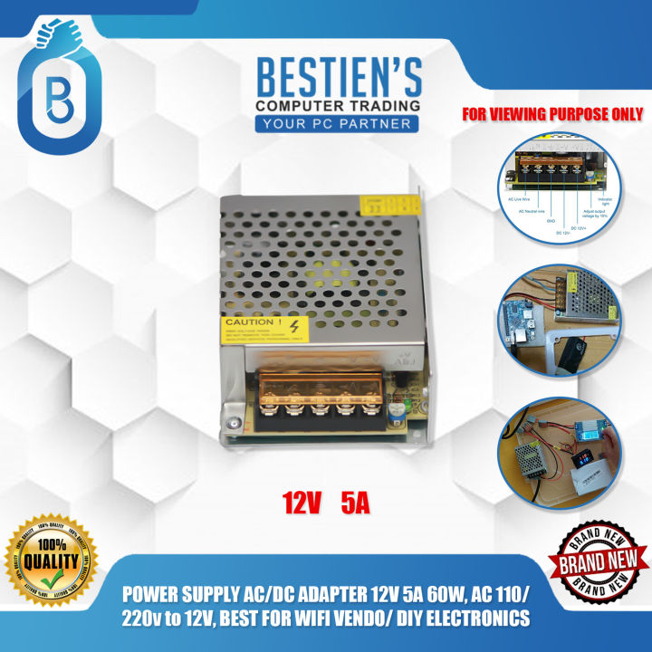POWER SUPPLY AC/DC ADAPTER 12V 5A 60W, AC 110/220v to 12V, BEST FOR WIFI VENDO/ DIY ELECTRONICS ...