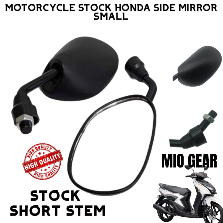 MIO GEAR MOTORCYCLE STOCK HONDA SIDE MIRROR SMALL | HIGH QUALITY | CASH ...