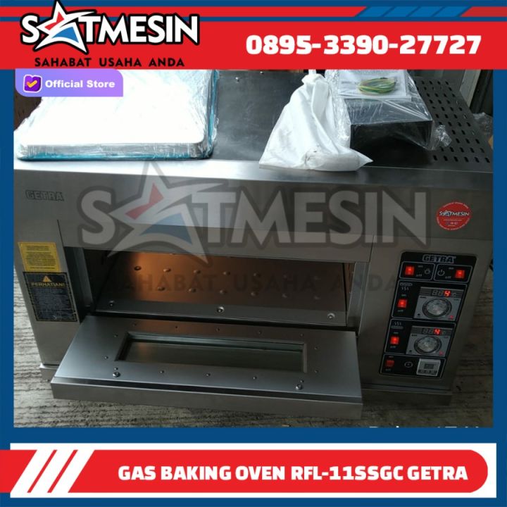 GETRA GAS BAKING OVEN RFL-11SSGC OVEN LISTRIK RFL-11SSGC GETRA OVEN GAS ...