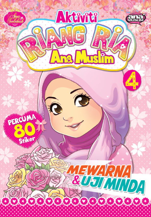 AKTIVITI RIANG RIA ANA MUSLIM 4 | Lazada