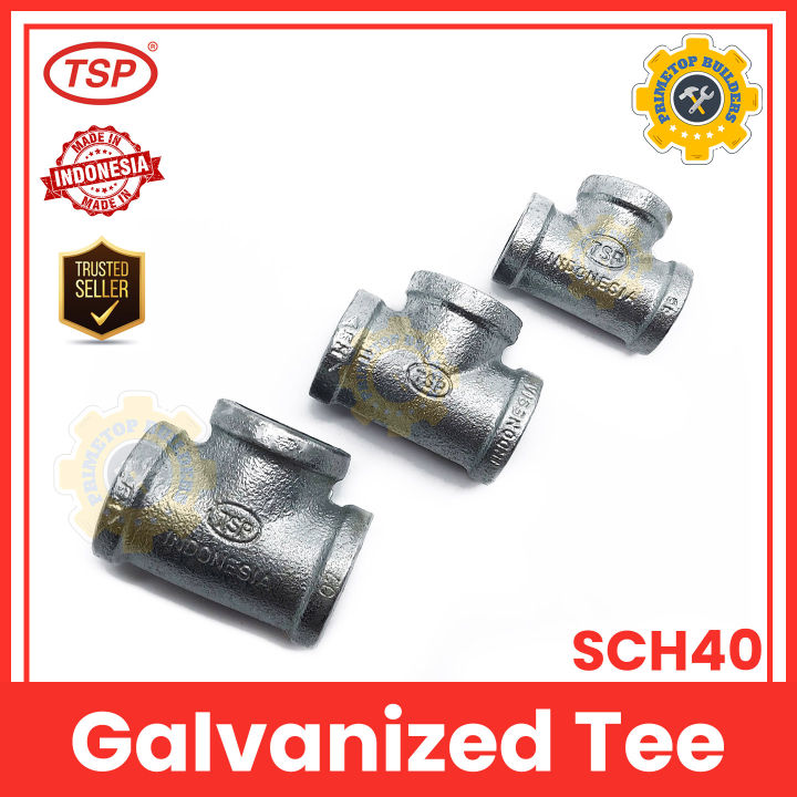 TSP Galvanized Pipe Fittings Tee (Schedule 40) 1/2", 3/4", 1" Made In ...