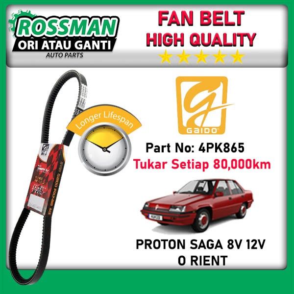 PROTON SAGA 8V 12V O RIENT PREMIUM GAIDO FAN BELT - 4PK865 | Lazada
