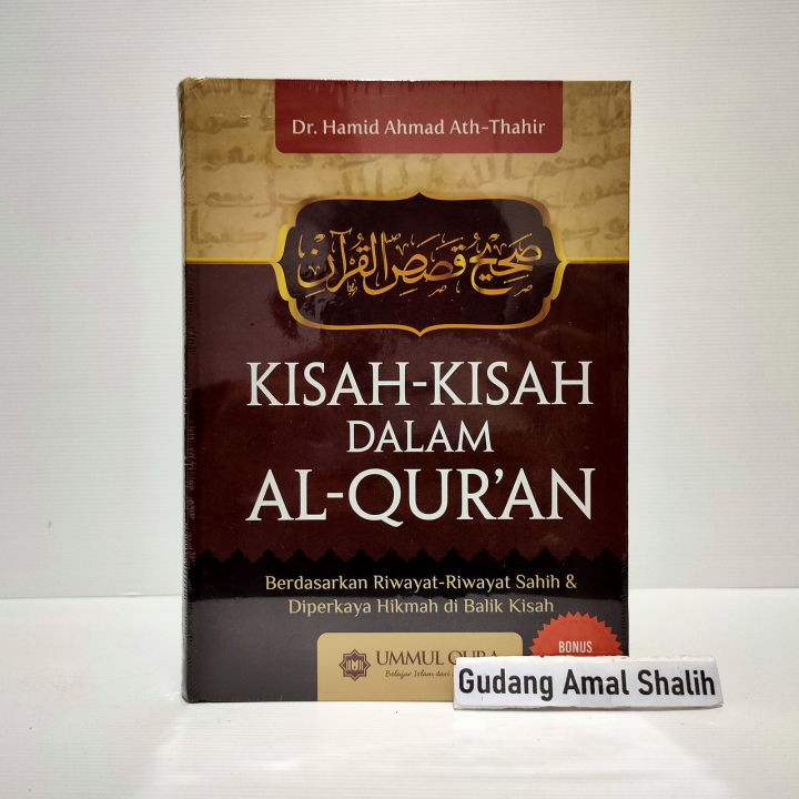 Kisah-Kisah Dalam Al-Quran - Ummul Qura - Dr. Hamid Ahmad Ath -Thahir 100% ORIGINAL | Lazada ...