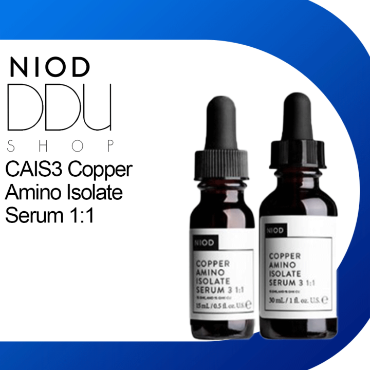 NIOD CAIS3 Copper Amino Isolate Serum 1:1 15ml,30ml | Lazada