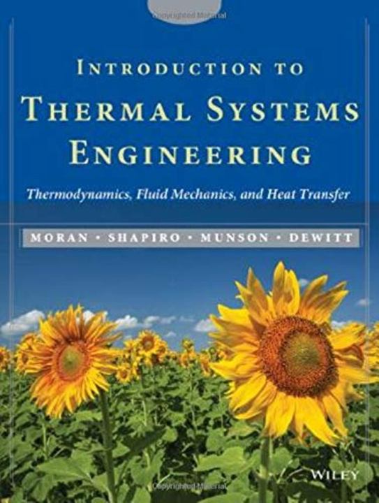 Introduction to Thermal Systems Engineering : Thermodynamics, Fluid ...