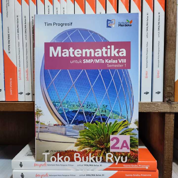 Buku Matematika Kelas 8 / 2a Semester 1 SMP Kurikulum Merdeka Erlangga | Lazada Indonesia