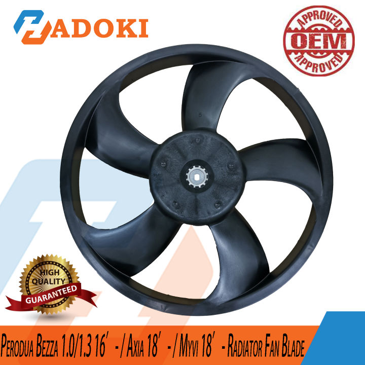 RADIATOR FAN BLADE PERODUA BEZZA 1.0/1.3 2016'- / AXIA 2018'- / MYVI ...