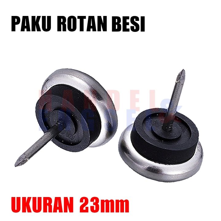 Paku Rotan Besi untuk alas Kaki Meja dan Kursi Ukuran 23 mm | Lazada ...