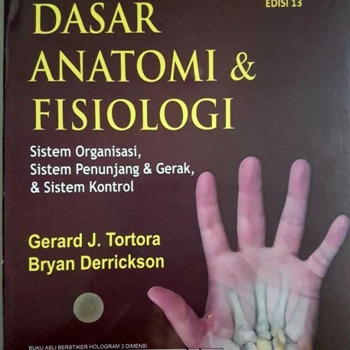 Dasar Anatomi & Fisiologi Jilid 1 Edisi 13 - Tortora - ORIGINAL | Lazada Indonesia