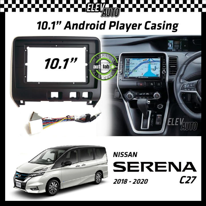 Nissan Serena C27 2018-2021 Android Player Casing 10.1" with Player ...