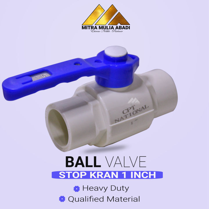 STOP KRAN KERAN 1 INCH BALL VALVE PVC GAGANG LAPIS BESI NATIONAL | Lazada Indonesia