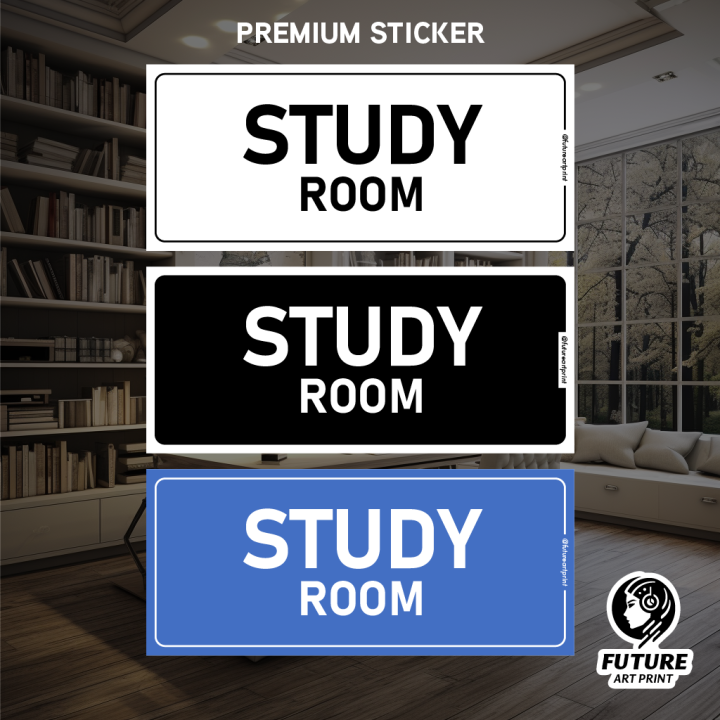Study Room. Bilik Baca. Home Library. Premium Sticker Sign Notice ...