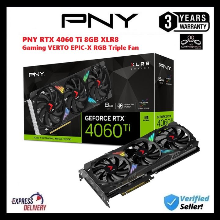 PNY RTX 4060 Ti 8GB XLR8 Gaming VERTO EPIC-X RGB Triple Fan RTX4060TI ...