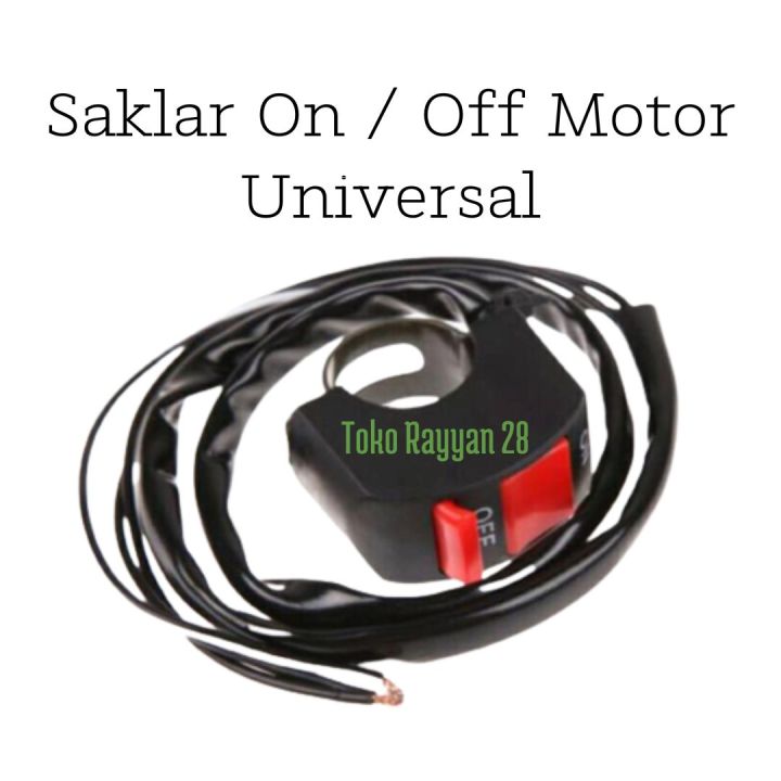 Saklar Motor Variasi On Off Universal - Saklar Lampu Motor Jepit Di ...