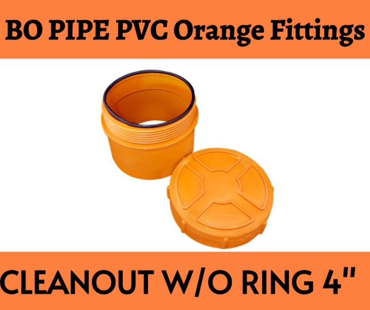 CLEANOUT BO PIPE PVC Orange Fittings | 4" | SOLD PER 5PCS | Lazada PH