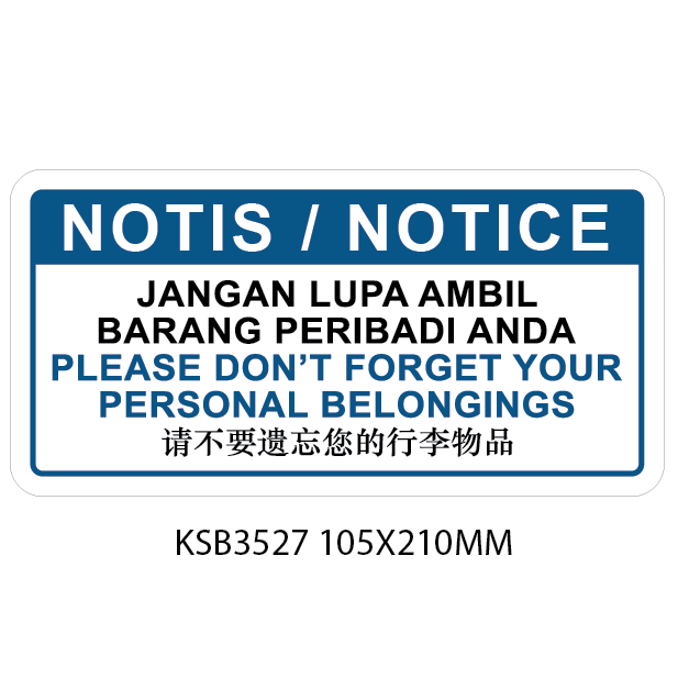 NOTICE DON'T FORGET YOUR PERSONAL BELONGINGS SIGN STICKER 100X50MM ...