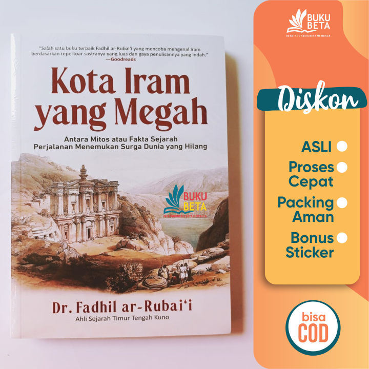 Buku Beta - Kota Iram Yang Megah - Fadhil Ar-Rubai'i | Lazada Indonesia