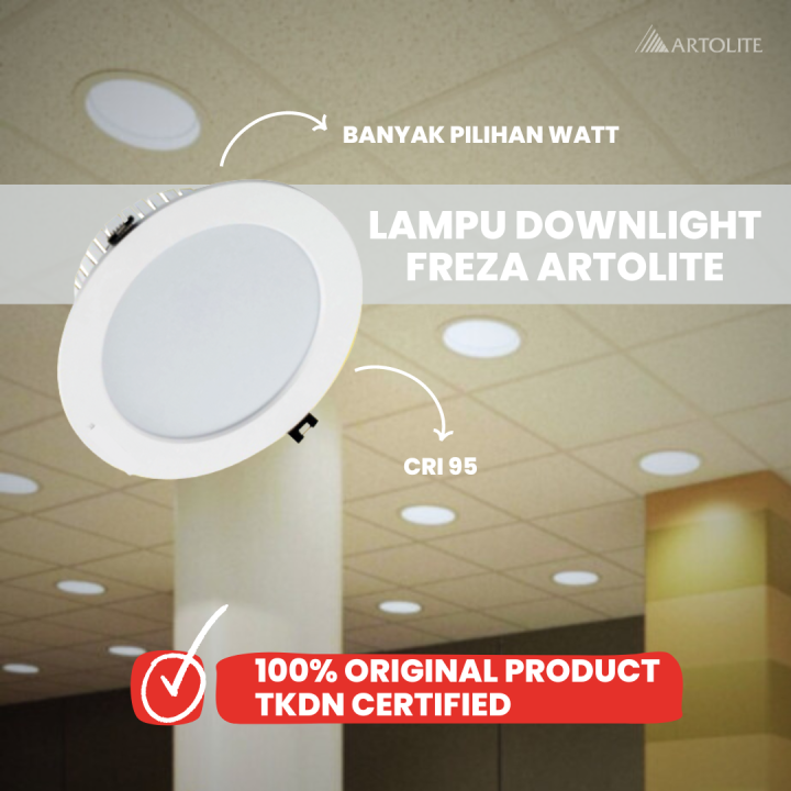 DESAIN MEWAH Lampu Downlight Freza Artolite 7WATT ~ 18WATT | Lazada ...