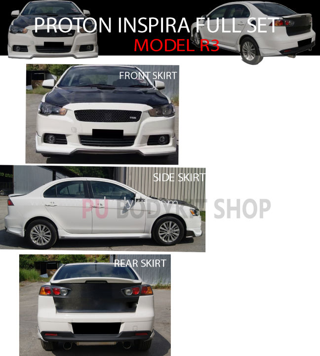 PROTON INSPIRA R3 PU BODYKIT FULL SET FRONT SKIRT,SIDE SKIRT,REAR SKIRT ...