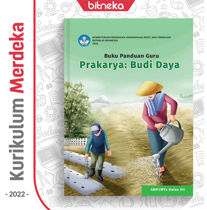 Buku Panduan Guru Prakarya : Budi Daya SMP/MTs Kelas 7 Kurikulum Merdeka Kurmer | Lazada Indonesia