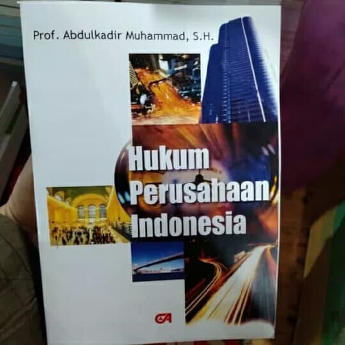 LARIS Hukum perusahaan indonesia By Abdulkadir muhammad BUKU | Lazada ...
