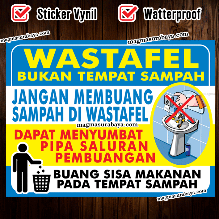 Stiker jangan membuang sampah di wastafel - Wastafel bukan tempat ...