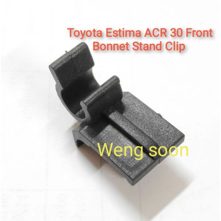 Toyota Estima ACR 30 Front Bonnet Stand Clip | Lazada
