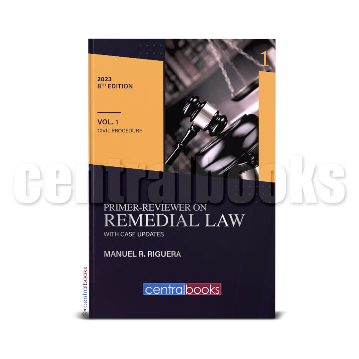 Primer-Reviewer on Remedial Law Vol. 1 (2023) [Softcover] by Prof ...