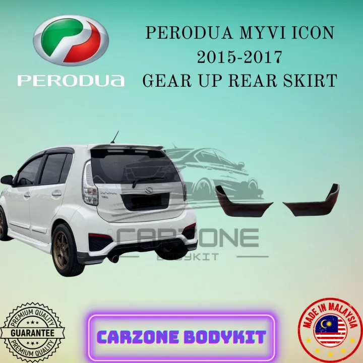 PERODUA MYVI ICON GEAR UP REAR SKIRT BODYKIT (PU) 2015 2016 2017 | Lazada