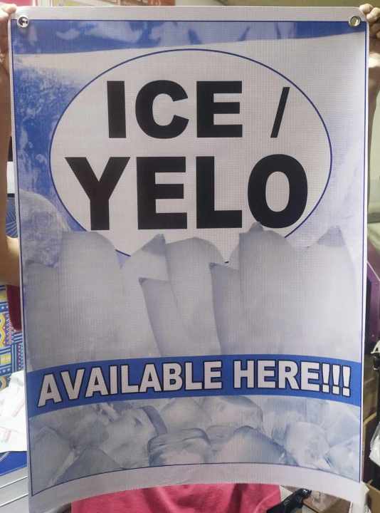 Ice / Yelo Available Here!!! Tarpaulin Signage, Material Tarpaulin ...