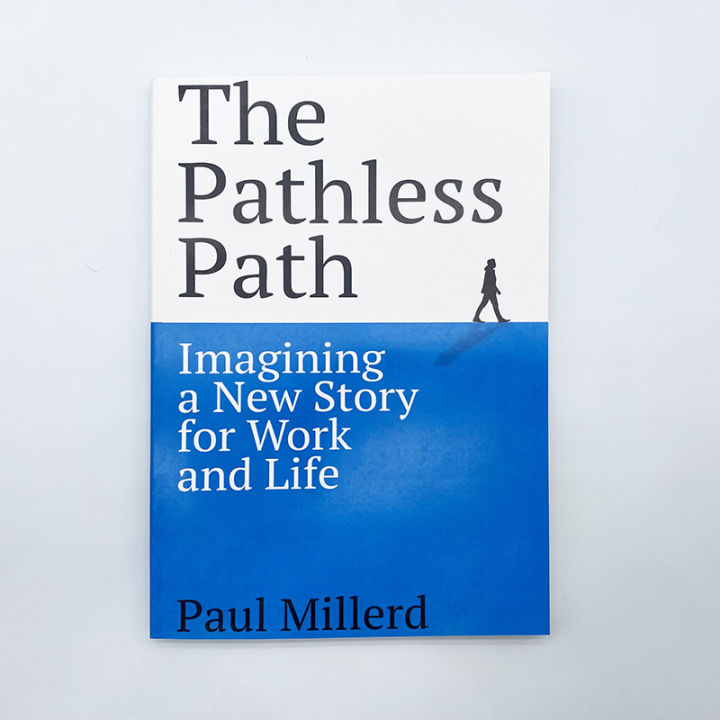 In Stock The Pathless Path: Imagining-Paul Millerd English Version Book ...