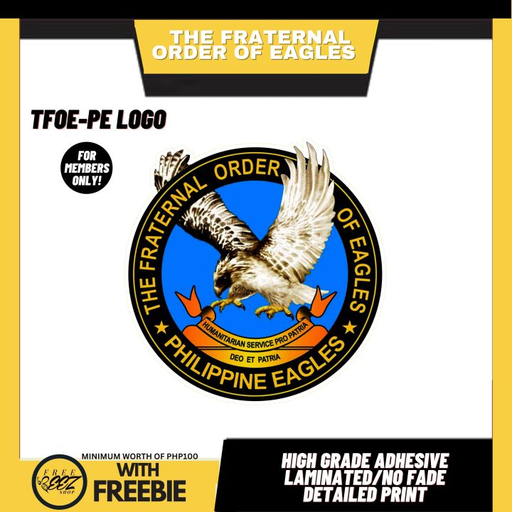 Philippine Eagles Brotherhood Stickers - The Fraternal Order of Eagles (TFOE- PE) 3.5X3.5 Inches ...