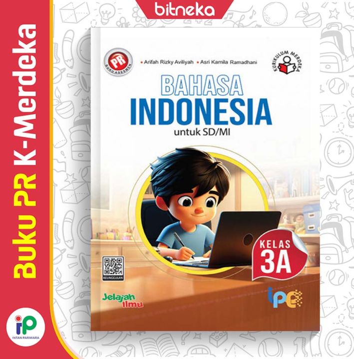 Buku PR Interaktif Bahasa Indonesia 3A SD/MI Kelas 3 Semester 1 ... Buku PR Interaktif Bahasa Indonesia 3A SD/MI Kelas 3 Semester 1 ...