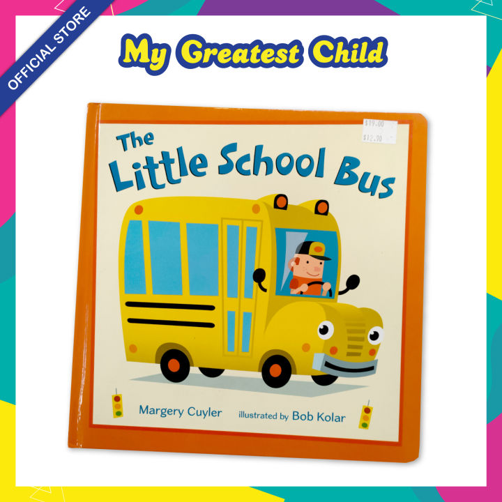 [SG Stock] (Ages 4-6) The Little School Bus by Margery Cuyler ...
